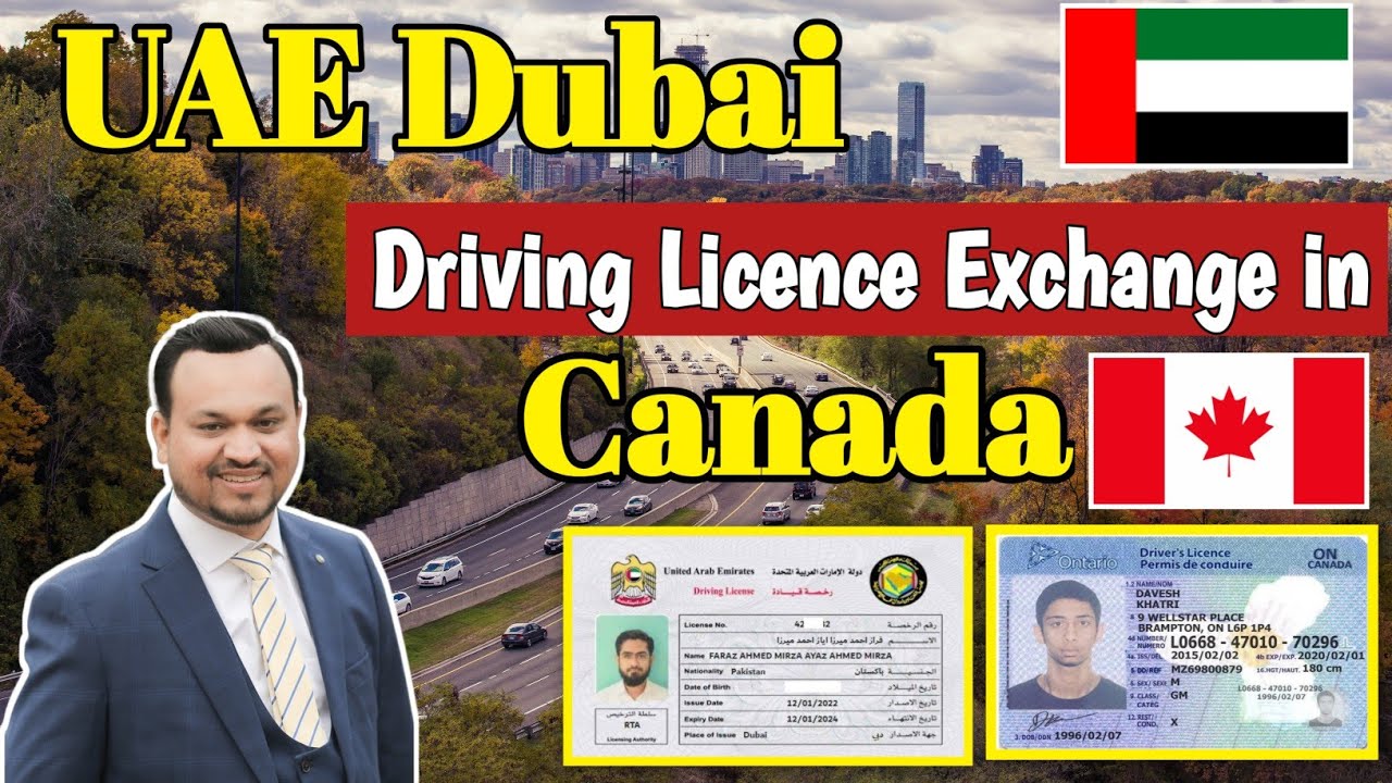 Dubai Driving licences Convert in Canada | UAE Exchange Driving Licence ...