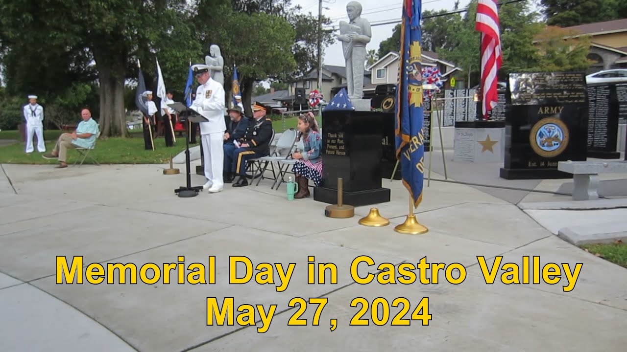 Memorial Day at Castro Valley Memorial Park May 27, 2024 - YouTube