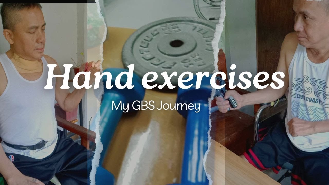 GBS Journey - HAND EXERCISES - YouTube
