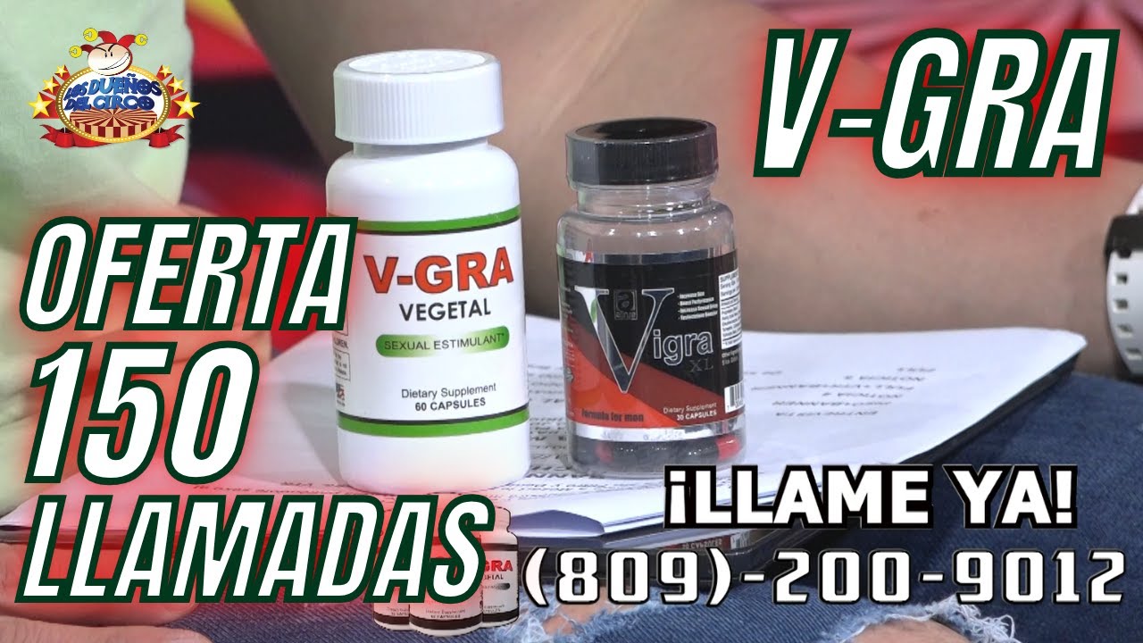V-GRA LA SOLUCIÓN A LA IMPOTENCIA. OFERTA 150 LLAMADAS AL 809-200-9012 ...
