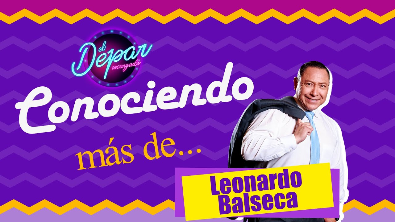CONOCIENDO MAS DE... LEONARDO BALSECA - YouTube