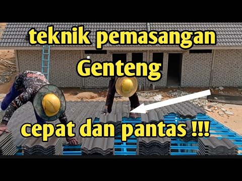@TEKNIK PEMASANGAN GENTENG CEPAT DAN PANTAS!! - YouTube