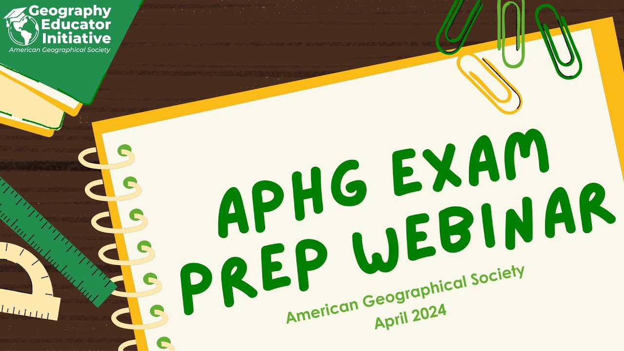 AGS APHG Exam Prep Webinar 2024 - Part 1 - Intro, Exam Basics, & Task ...