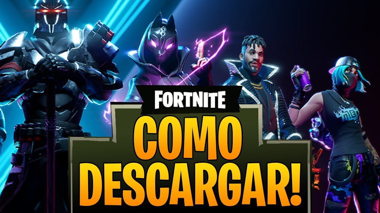 COMO DESCARGAR FORTNITE para PC (2019) para Windows 7, 8 y 10 EN ...