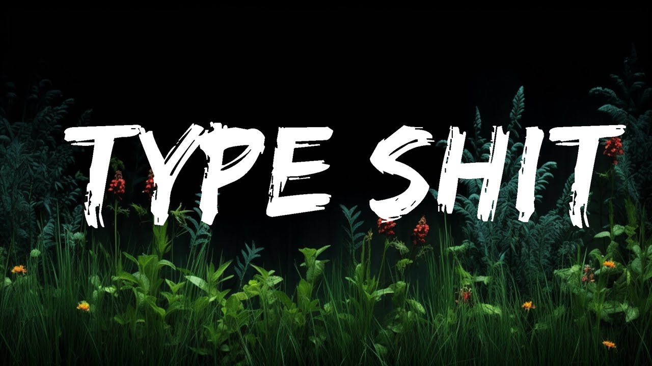 Future, Metro Boomin - Type Shit (Lyrics) | Top Best Songs - YouTube