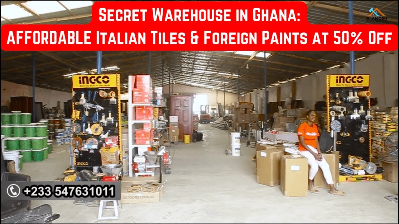 Secret Warehouse in Ghana: Affordable Italian Tiles & Foreign Paints 50 ...
