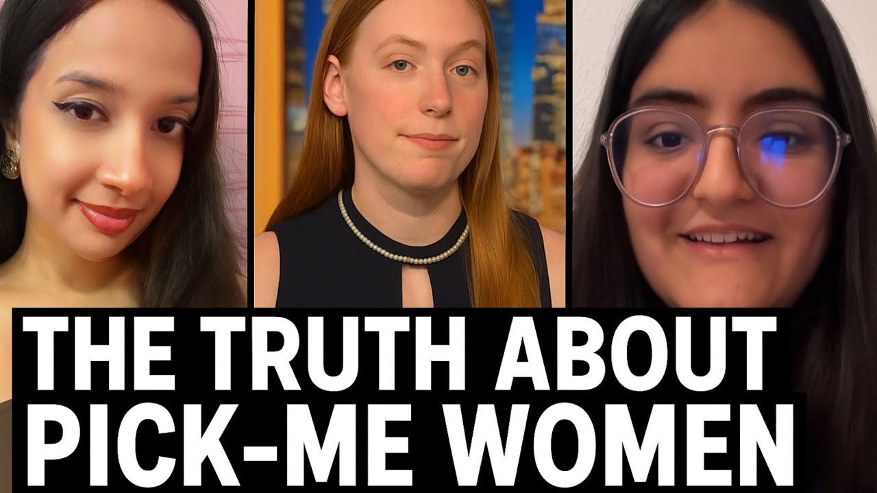 The Truth About Pick-Me Women That No one Wants to Accept - YouTube