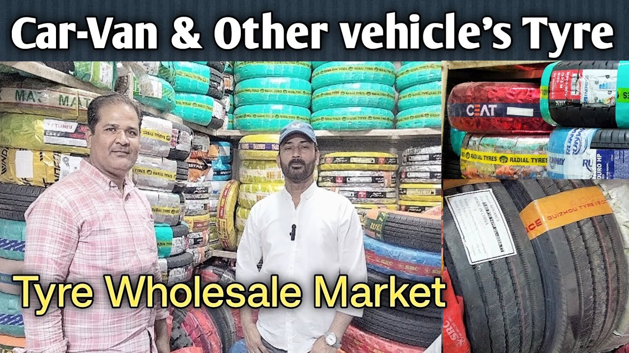Chine Tyre Wholesale Market | Tyres for Cars | China Tyre | Ahtisham ...