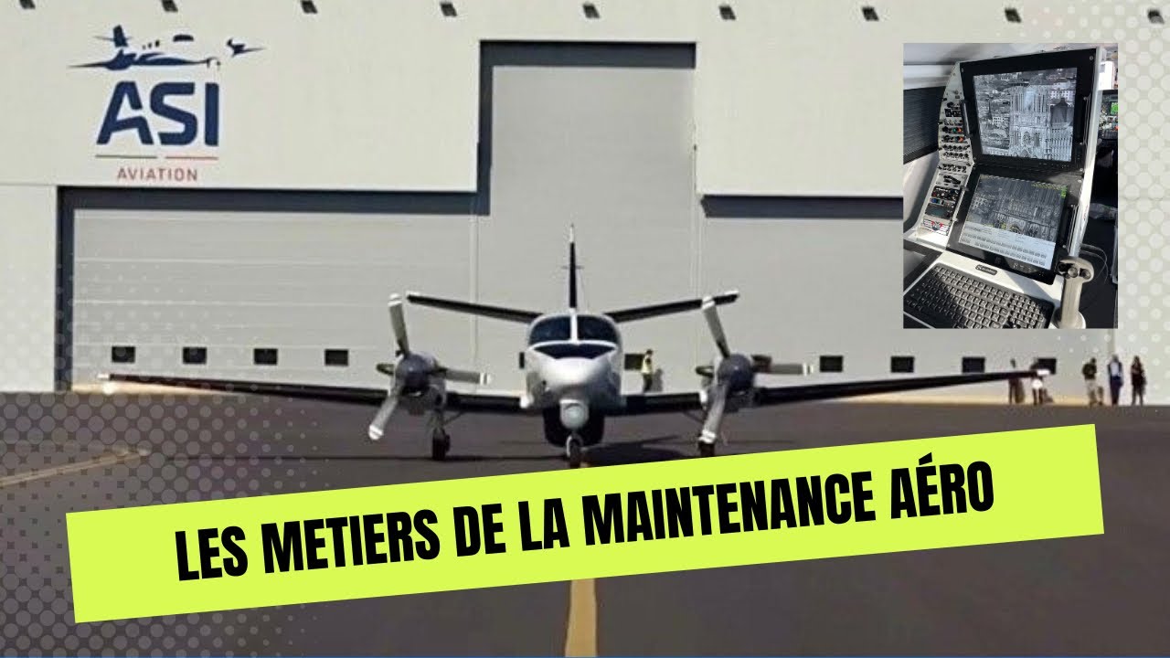 Les métiers de la maintenance aéronautique avec ASI Aviation - YouTube