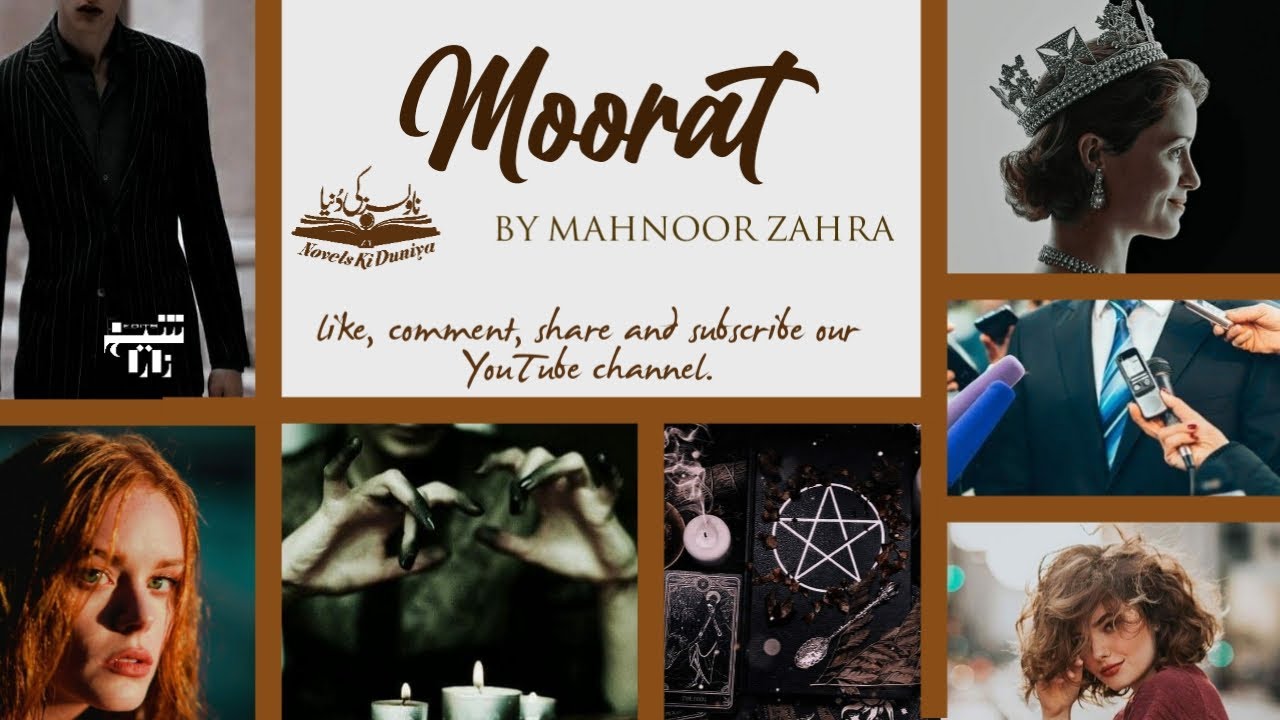Moorat by Mahnoor Zahra | Episode 09 | Part 03 | #urdu_novel | #nkd ...