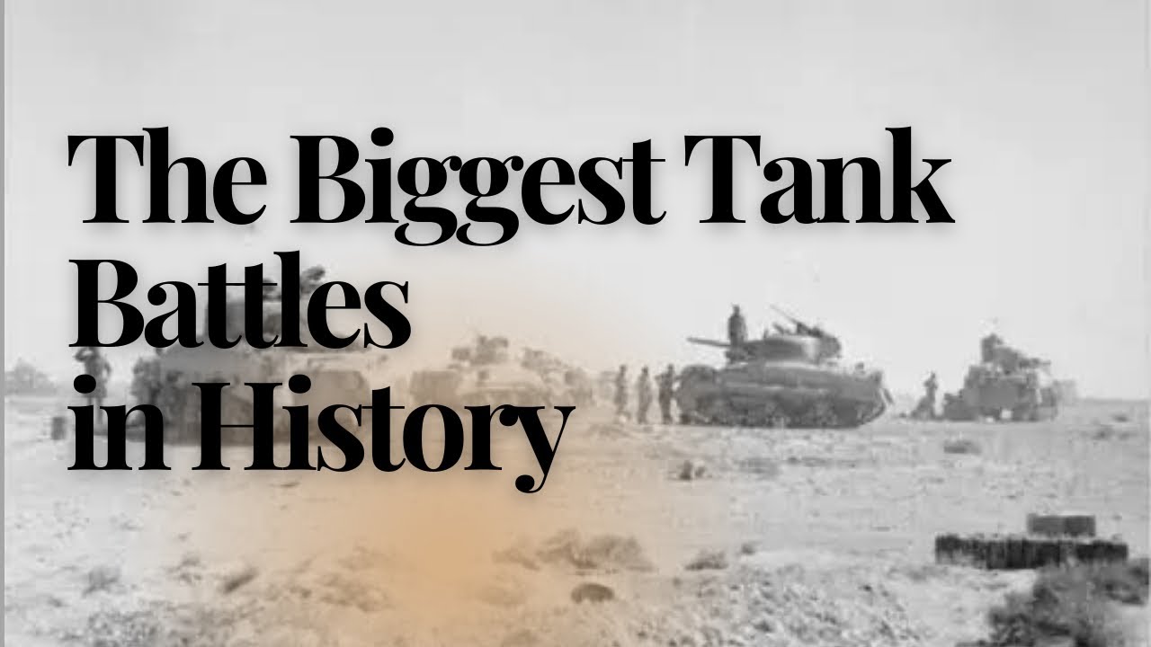 The Biggest Tank Battles in History - YouTube