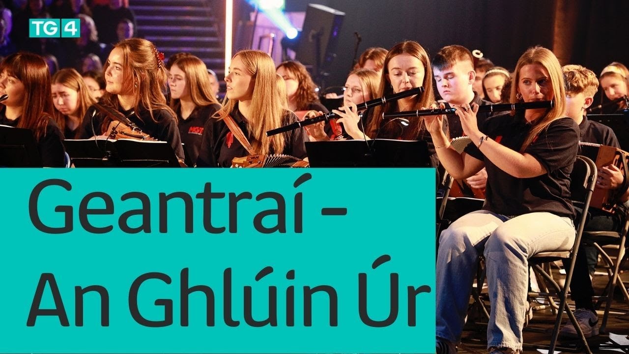 Geantraí - An Ghlúin Úr - Music Generation - Youth Trad Orchestra 🎻16/3 ...