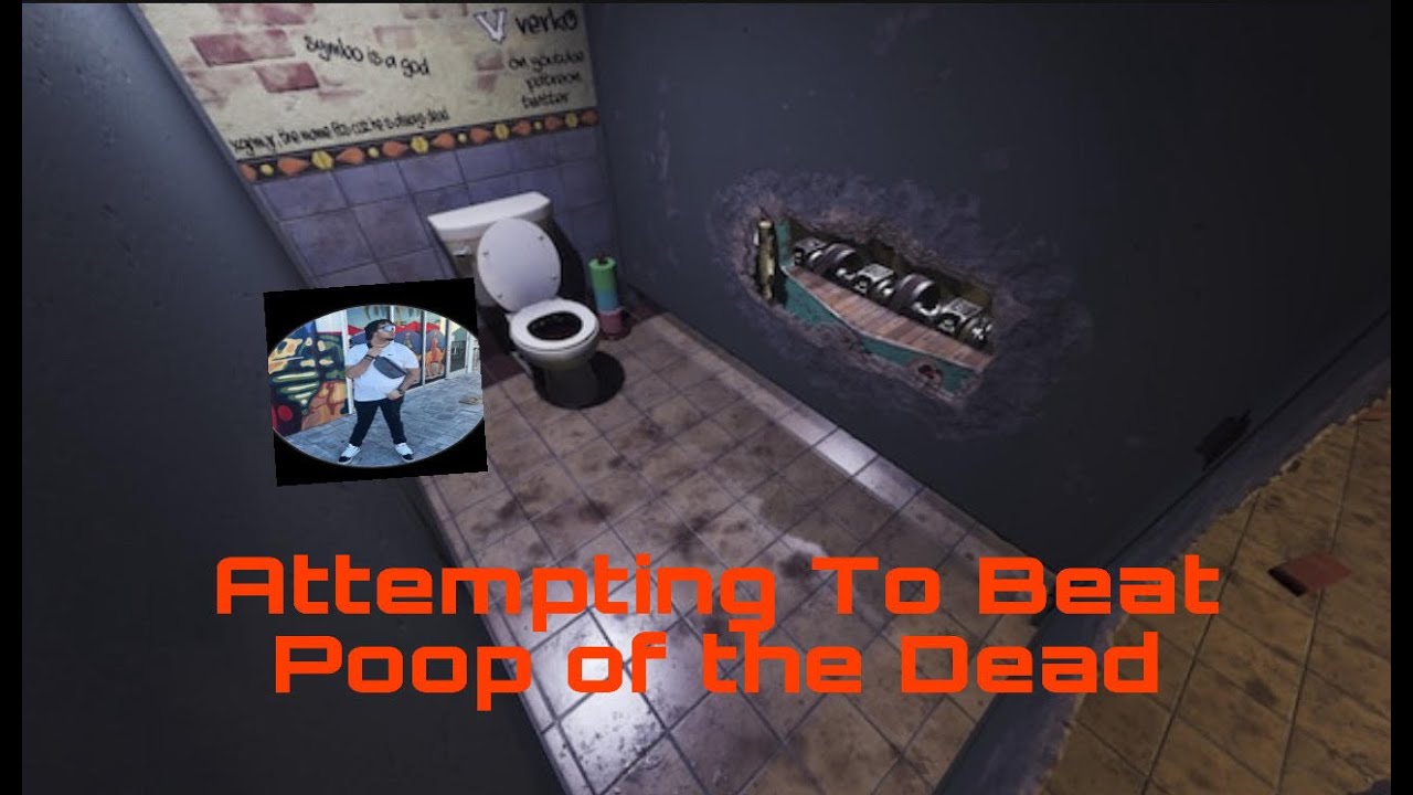Attempting To Beat Poop Of The Dead... - YouTube