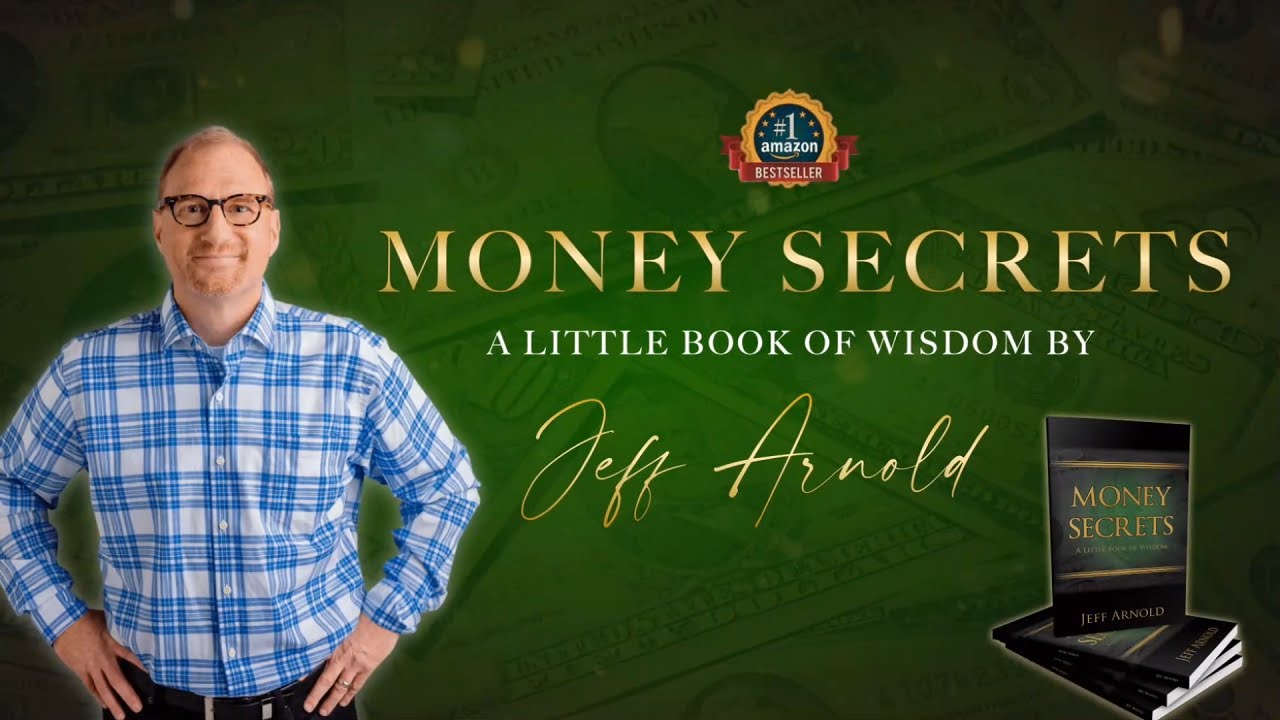 Money Secrets: A Little Book of Wisdom - a book by Jeff Arnold (Four ...