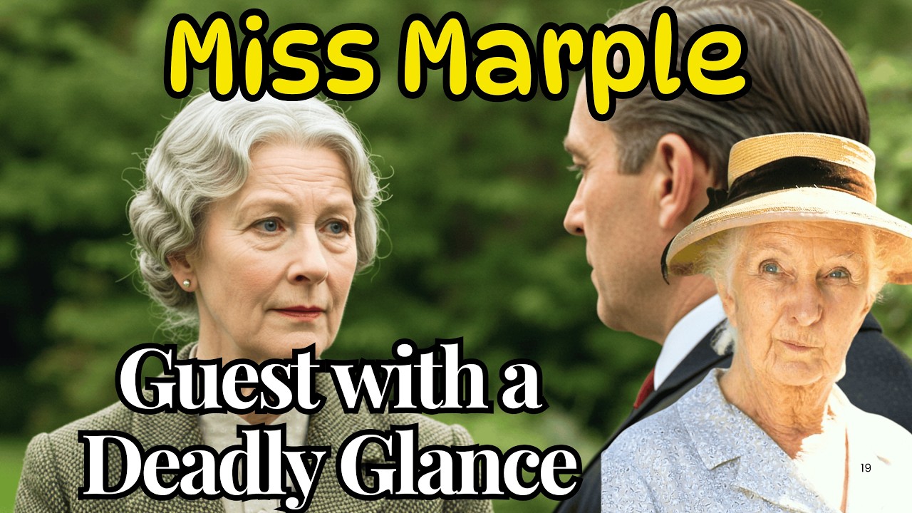 Miss Marple & Guest with a Deadly Glance - YouTube