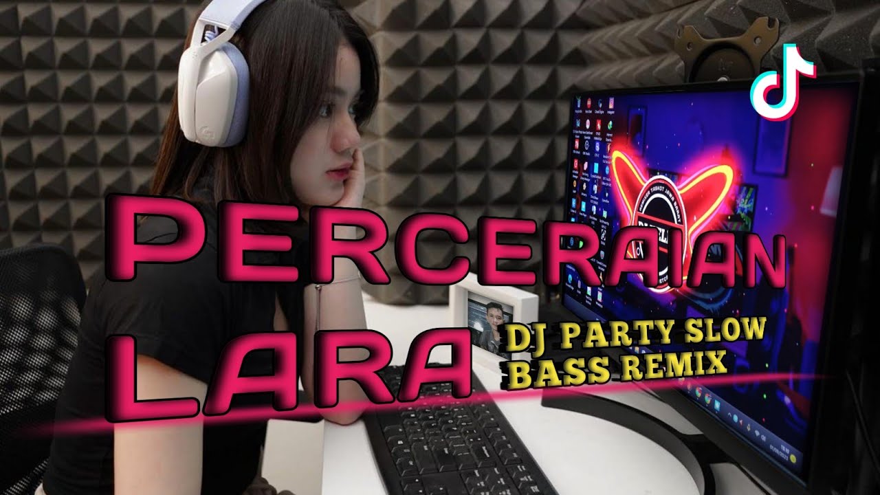 DJ PERCERAIAN LARA IPANK REMIX TIKTOK VIRAL 2024 SLOW FULL BASS MANTAP ...