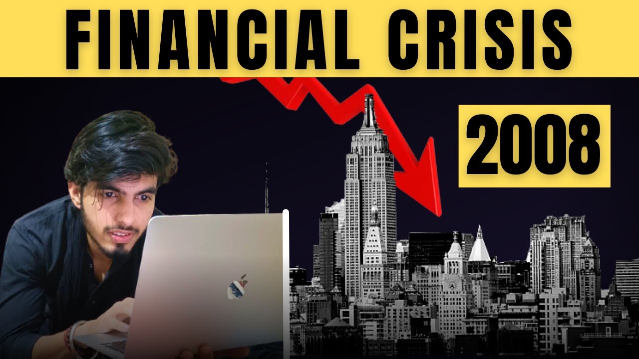 2008 Crisis | The Truth Behind The Crisis | Explained - YouTube