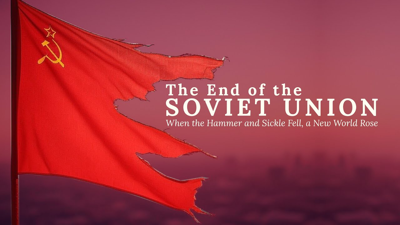 The Fall Of The Soviet Union – December 27, 1991 – When the Hammer and ...