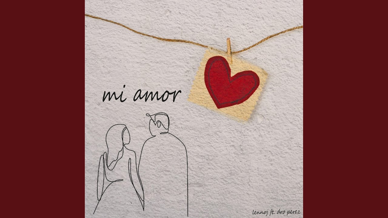 Mi Amor - YouTube Music