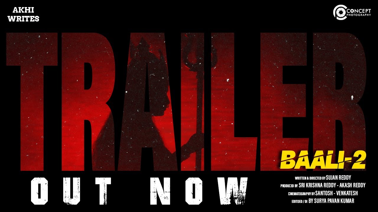 BAALI-2 | TELUGU TRAILER - AKHIWRITES | ASURA LANKA | THUGS OF ...