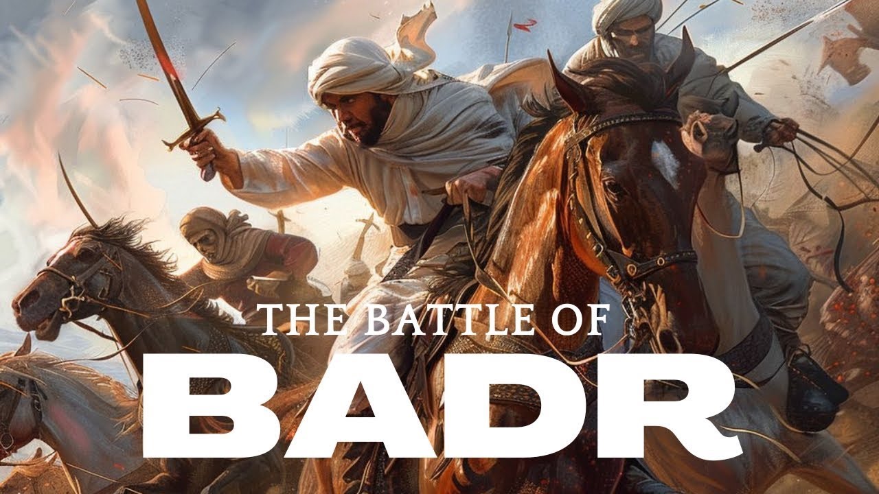 THE BATTLE OF BADR | RISE OF ISLAM | 4K - YouTube