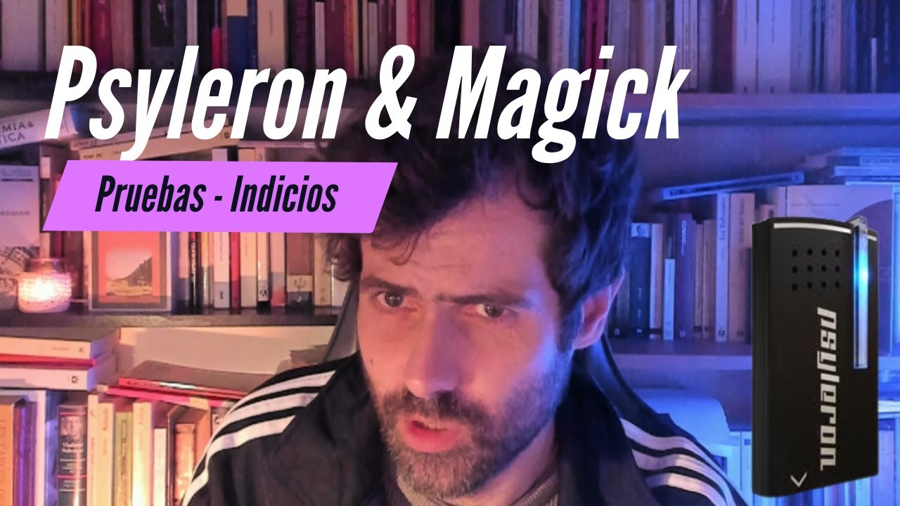 ¿Puede la Mente Hackear la Realidad? 🐚 Psyleron, Magick | En busca de ...