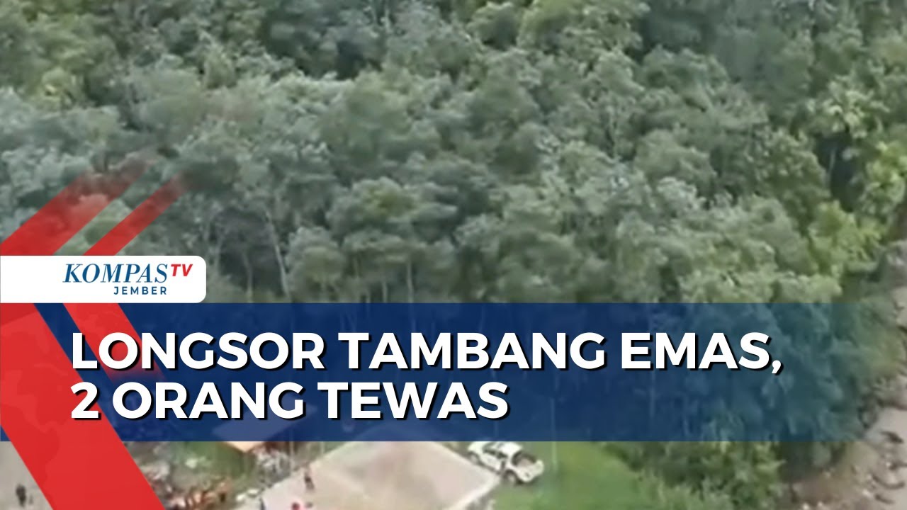 Longsor Tambang Emas, 12 Orang Tewas - YouTube