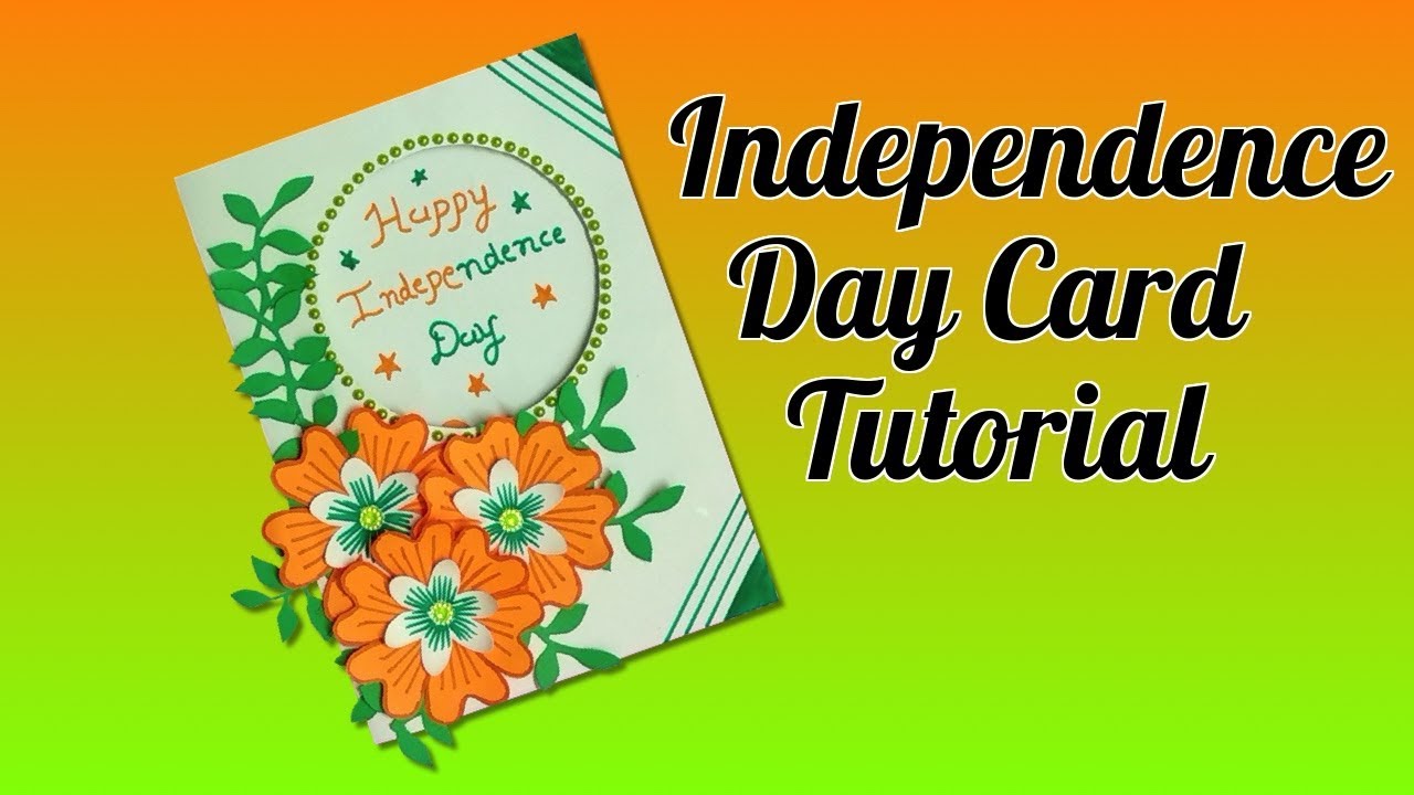 Independence Day Card Tutorial - YouTube