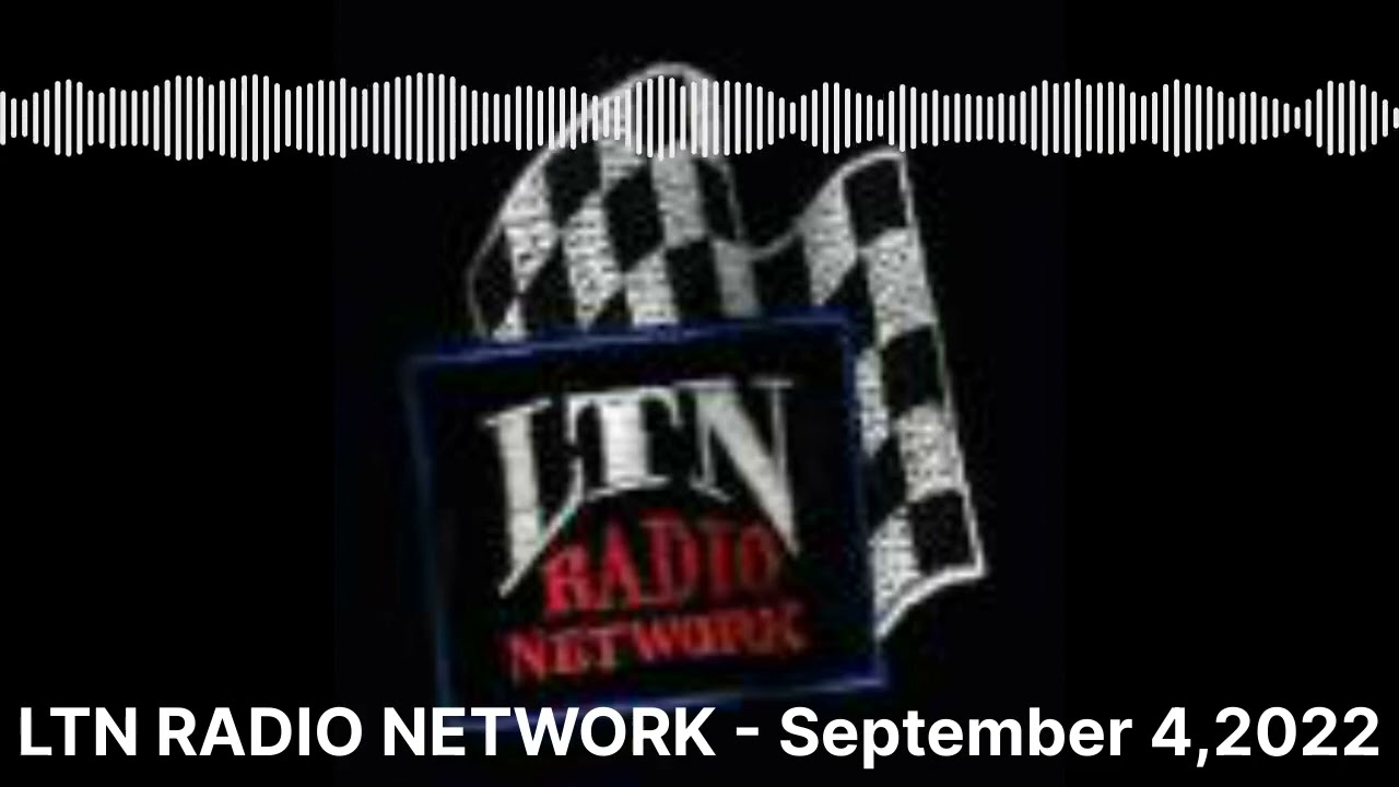 LTN RADIO NETWORK - September 4,2022 - YouTube
