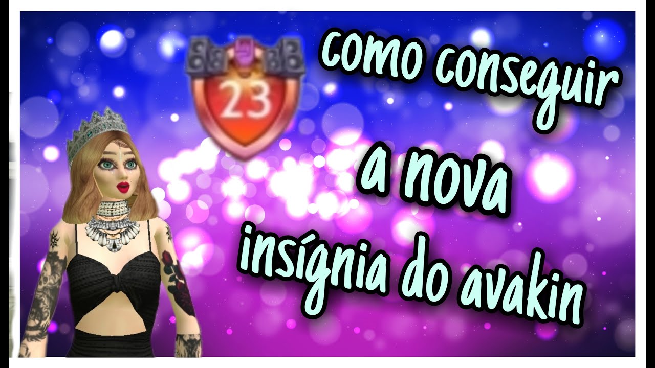 Veja agora como conseguir a nova insígnia do Avakin life - YouTube