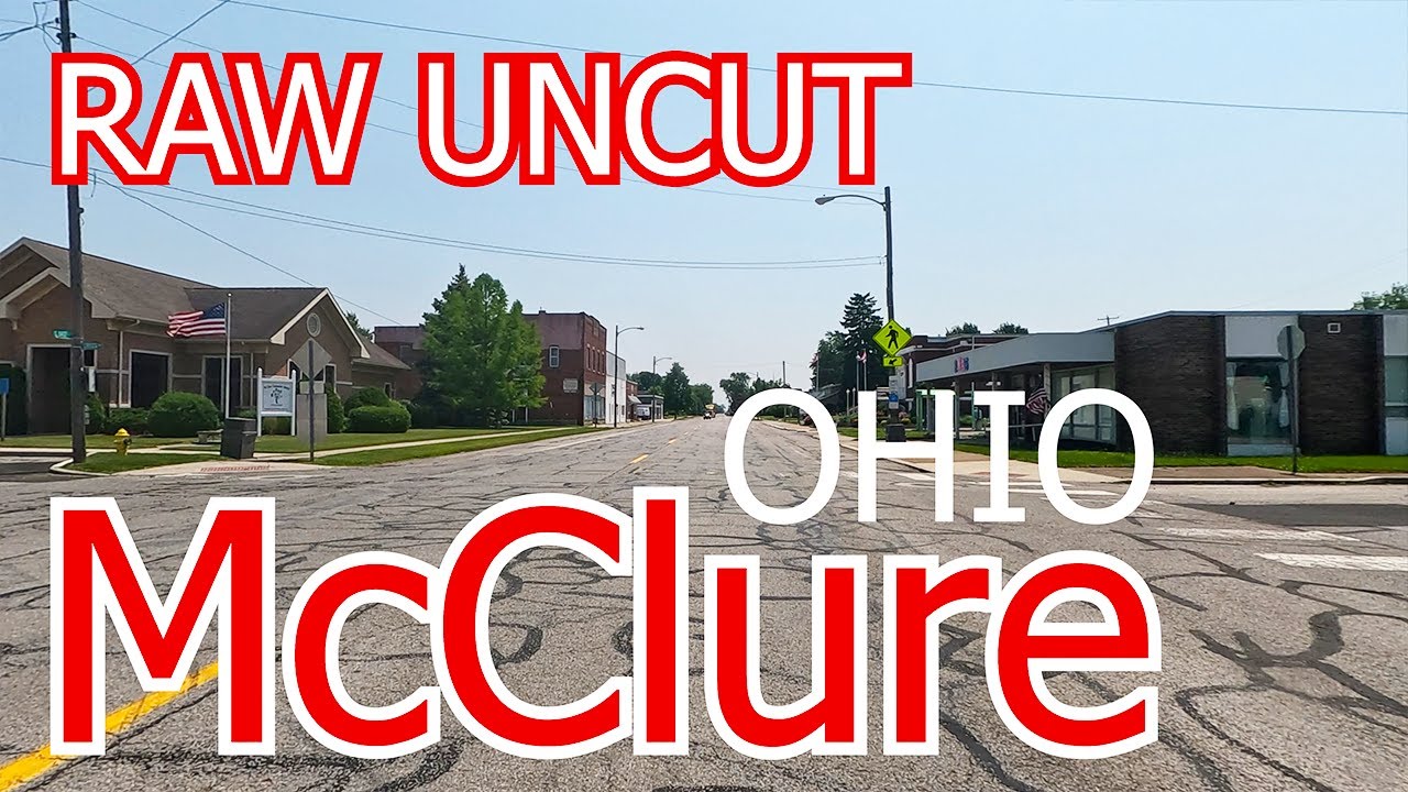 McClure Ohio Raw Uncut - YouTube