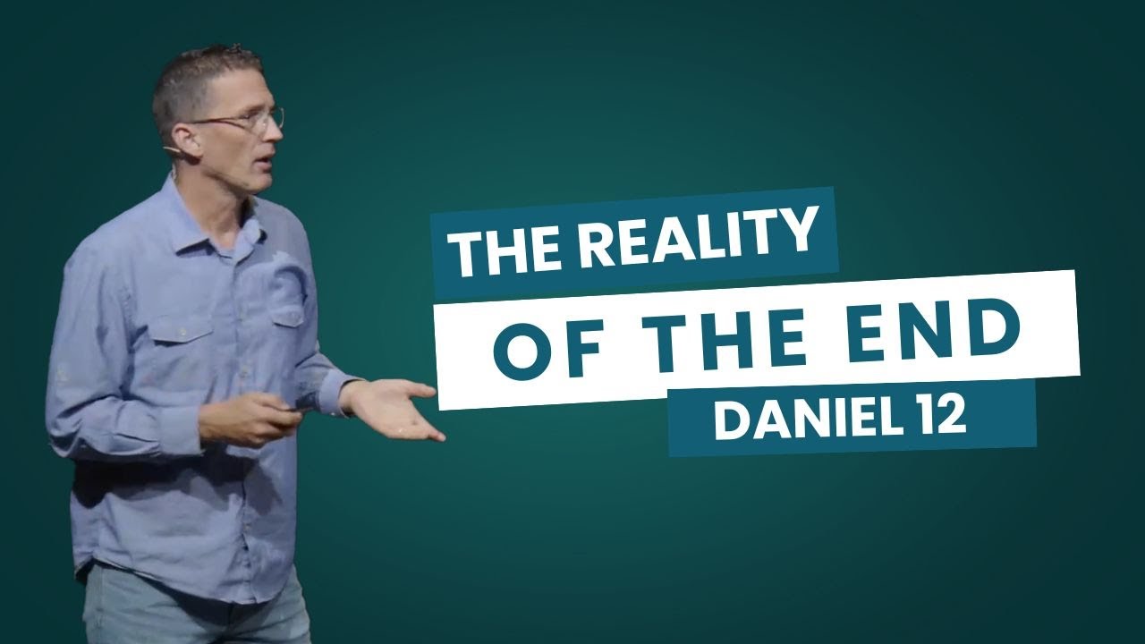 The Reality of the End - Daniel 12 - YouTube