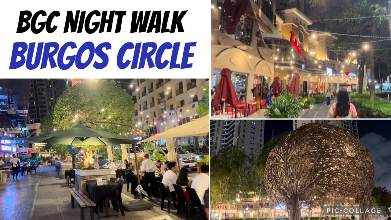 BGC BURGOS CIRCLE Night Walk - YouTube