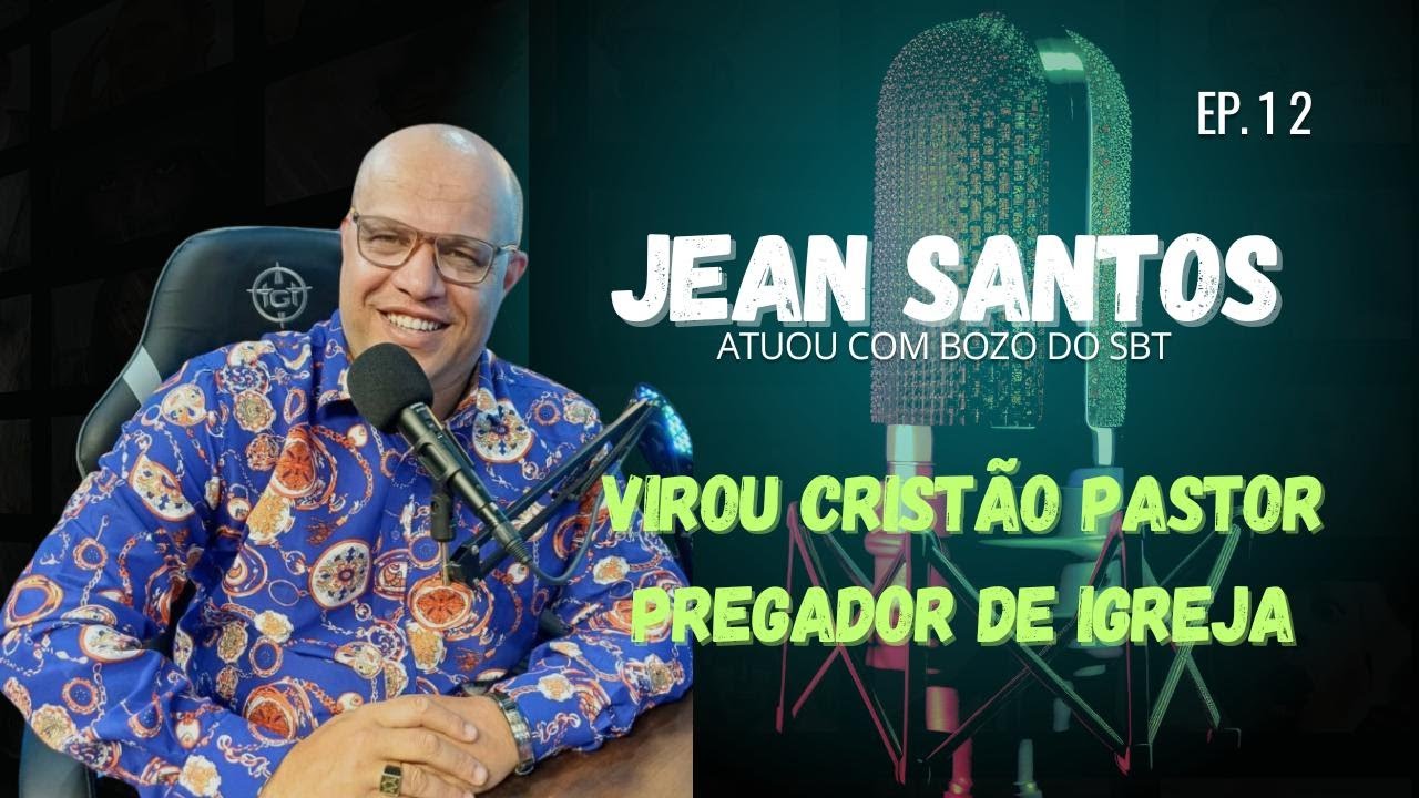 PAPUDO CAST CONVIDA JEAN SANTOS - EX BOZO - EP-12 - YouTube
