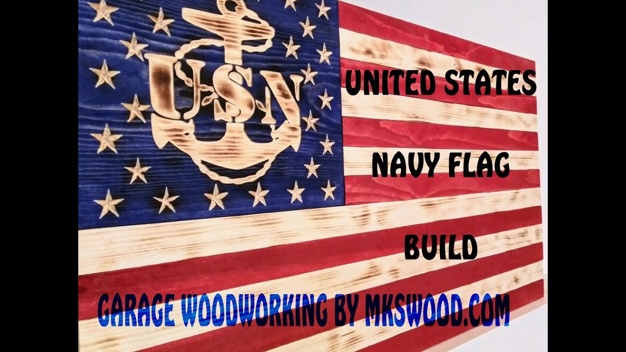 How I made a U.S Navy Stained Wood Flag Build with CNC Union Carve ...