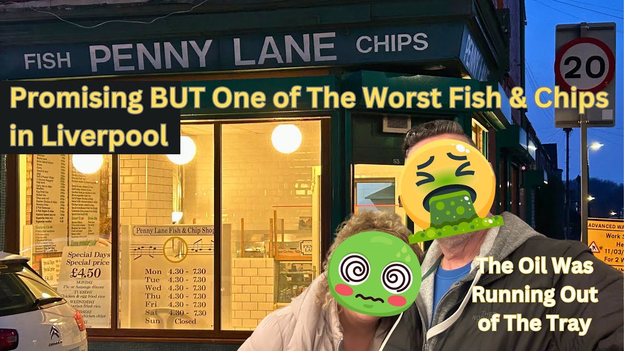 PENNY LANE Fish and Chips Must Be One of The Worst in Liverpool - YouTube
