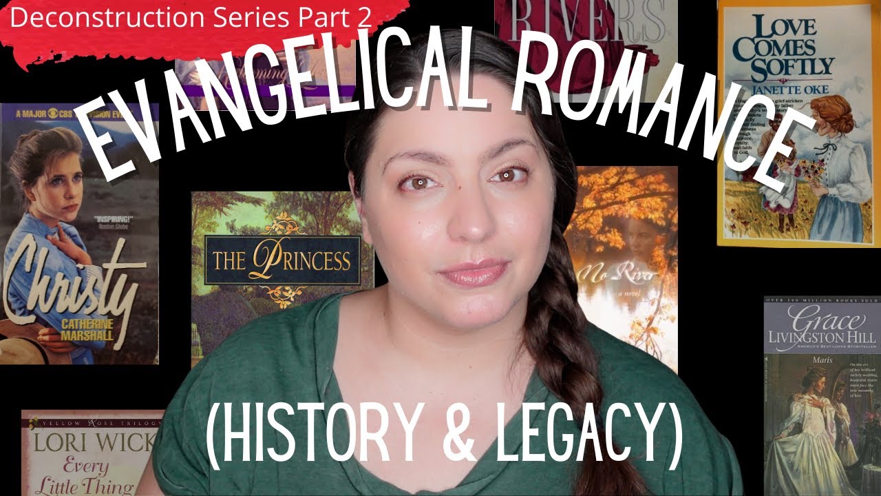 Evangelical Romance: History & Legacy (1 of 2) | Deconstruction Video Series #2 - YouTube