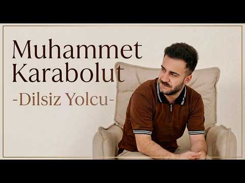 Muhammet Karabolut -  Dilsiz Yolcu (©Akademi Müzik Prodüksiyon)