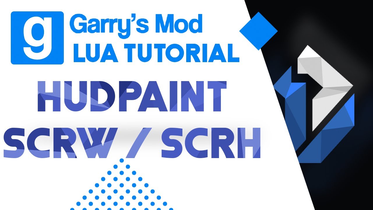 9: Garry's Mod Lua Tutorial- HUD Painting - YouTube