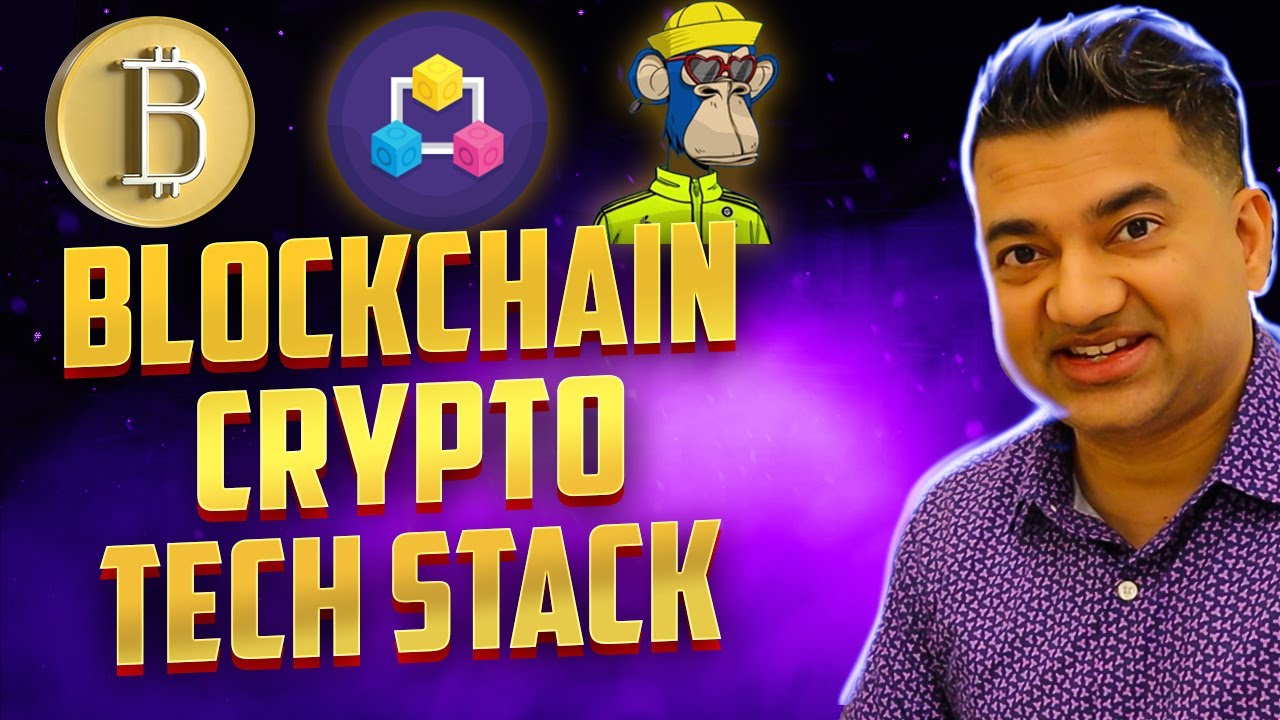 Blockchain Crypto Fundamentals and Tech Stack - YouTube
