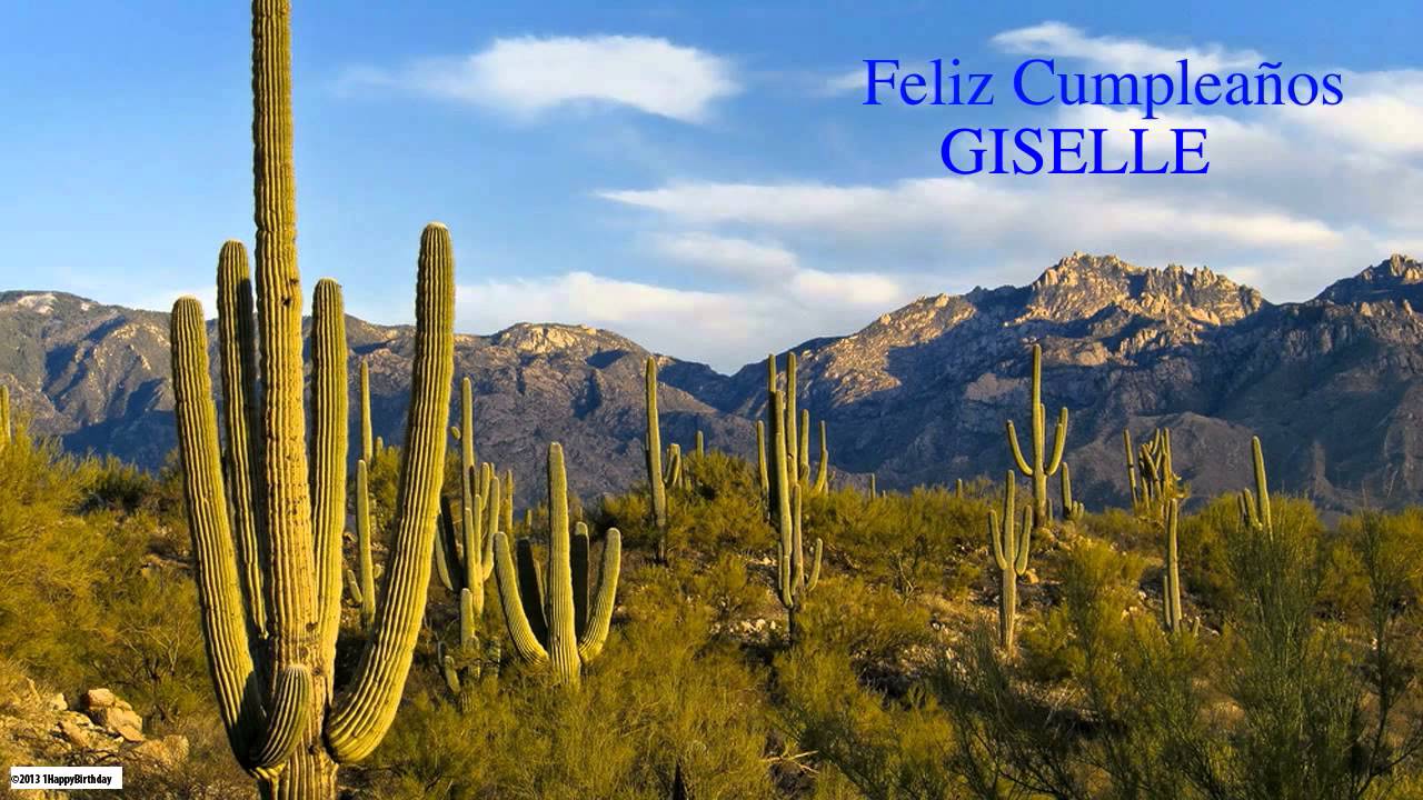 Giselle Nature & Naturaleza - Happy Birthday - YouTube
