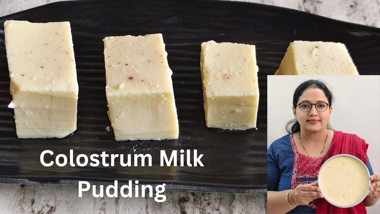 Colostrum Milk Pudding /Chik Healthy Indian Dessert - YouTube