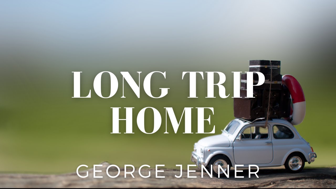 'Long Trip Home' by George Jenner - YouTube
