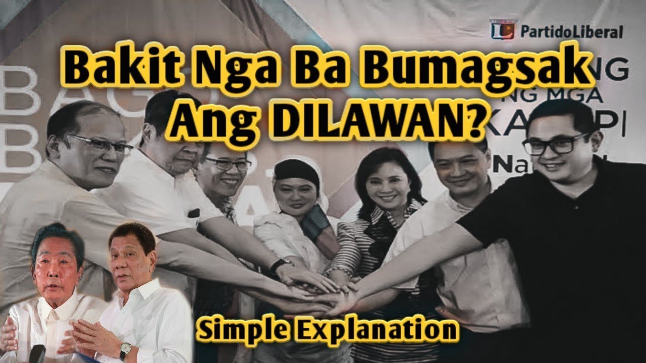 Ang Dahilan Ng Pagbasak Ng Liberal Party O Dilawan - YouTube