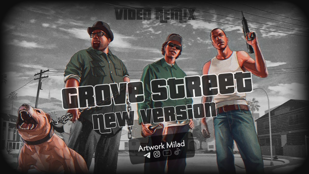 Grove Street Remix 😍😂🔥 - YouTube