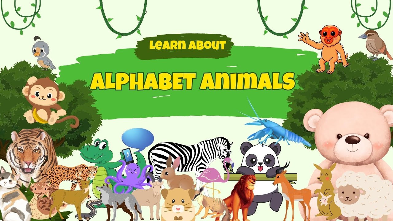 ALPHABET ANIMALS | MENGENAL HURUF DENGAN NAMA BINATANG DALAM BAHASA ...