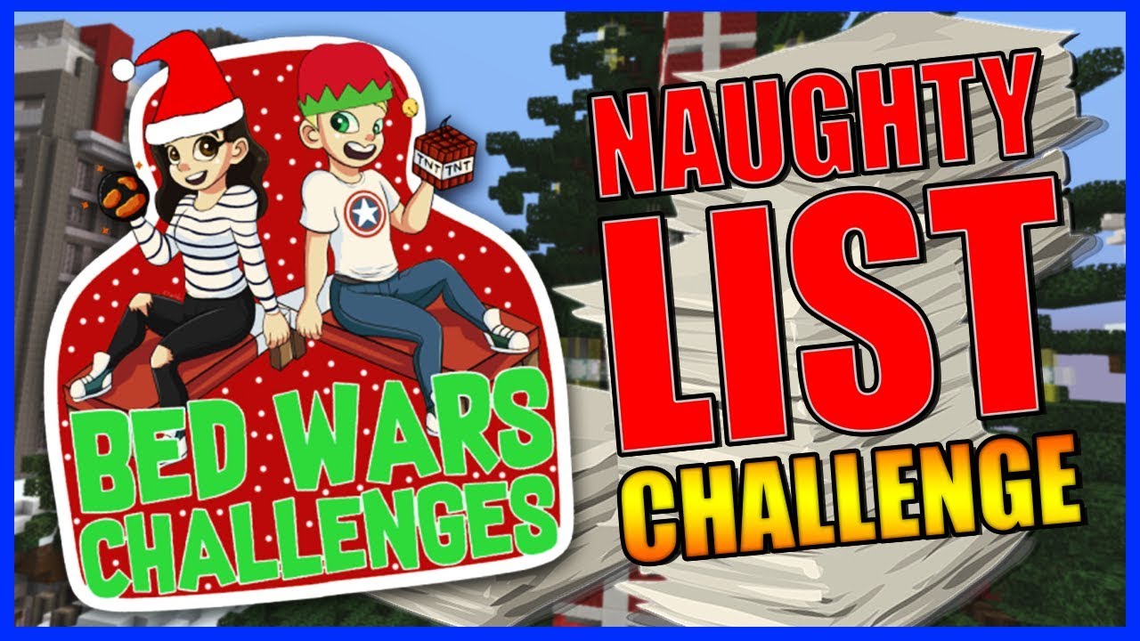 The Naughty List Challenge Bedwars Challenges 31 With Nettyplays