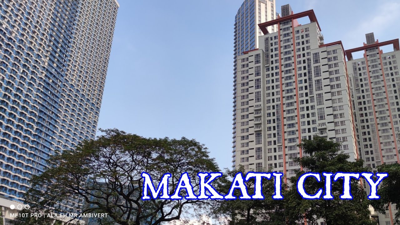 [4K] MAKATI CITY | RICHEST CITY IN THE PHILIPPINES FOR THREE ...