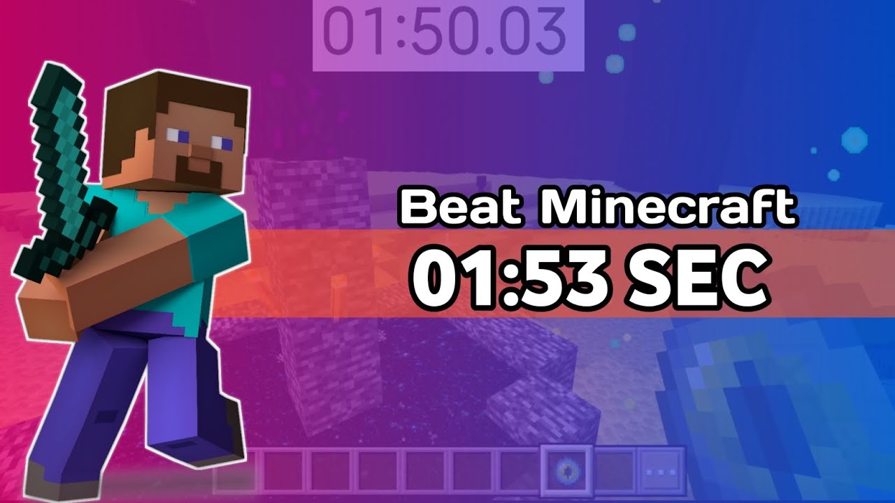 Beat Minecraft in 01:53 Sec - YouTube