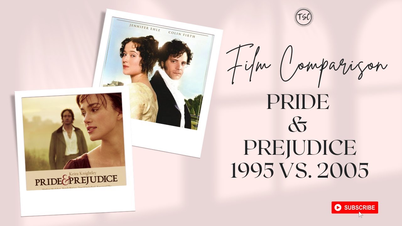 Episode 100 (WHAT??) - Pride and Prejudice Comparison (1995 v 2005 ...